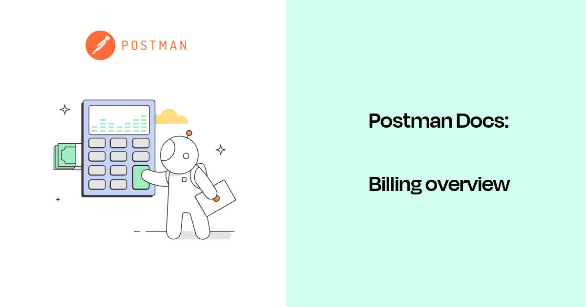 Billing overview | Postman Docs